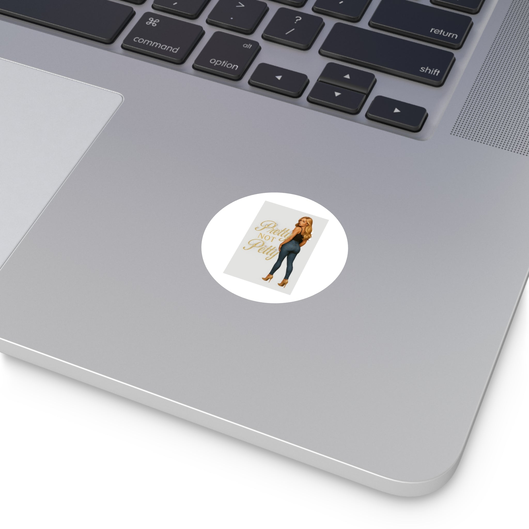 Pretty Not Petty Round Vinyl Stickers | Stylish Decor, Gift for Friend ...